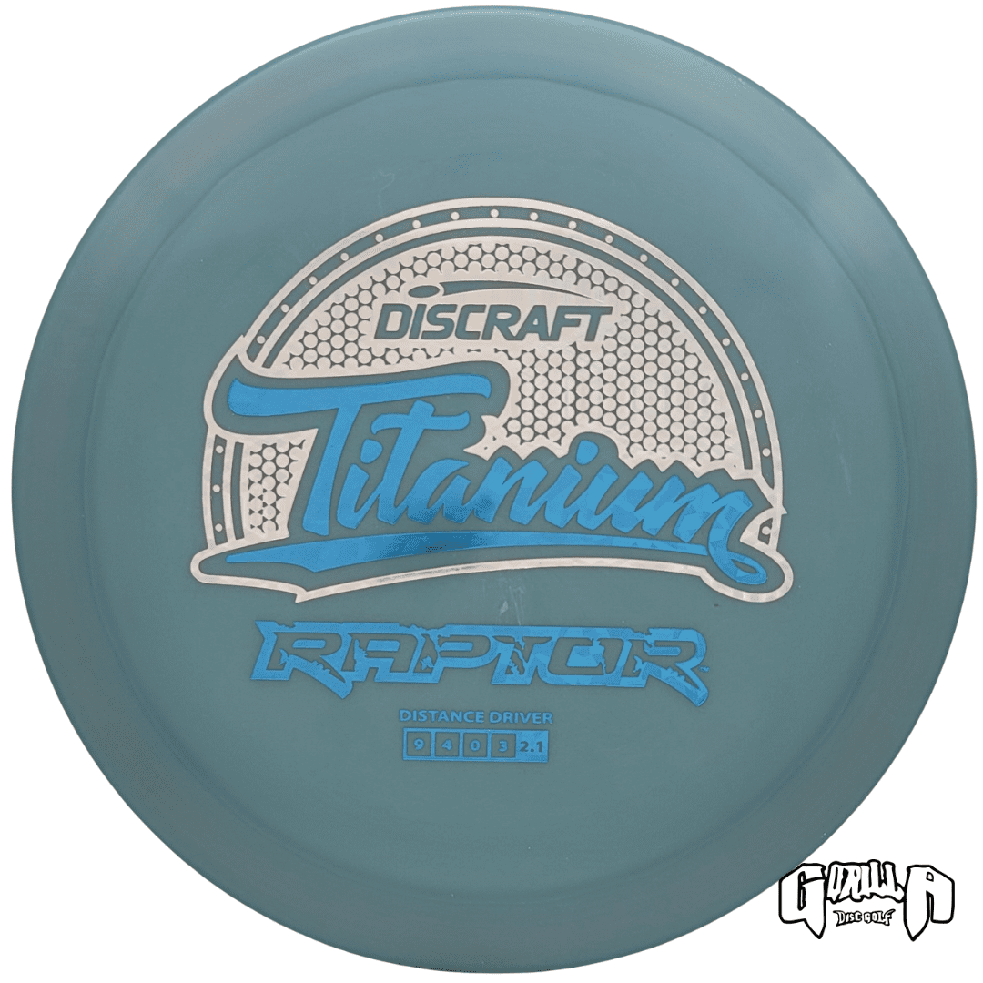 Titanium Raptor – Gorilla Disc Golf